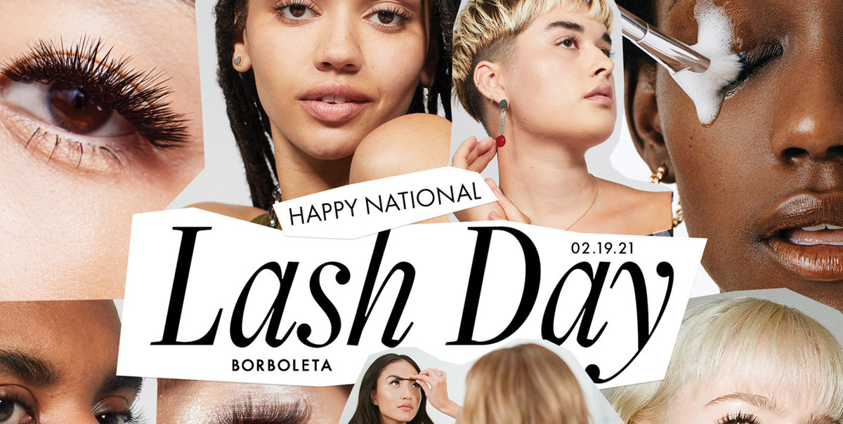 Happy National Lash Day! – Borboleta